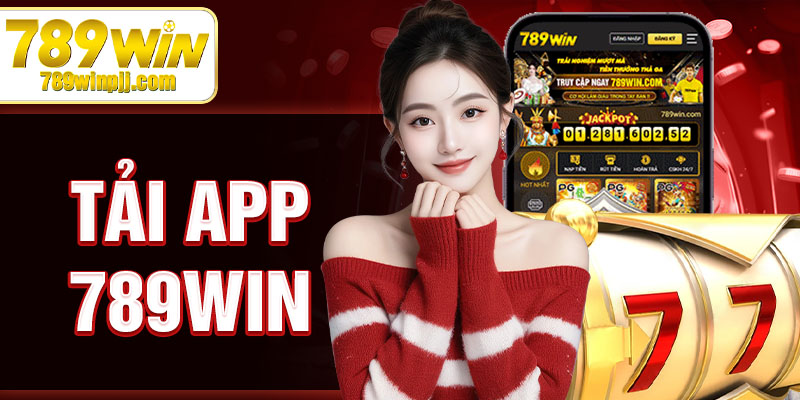 Tải App 789win - Cách Cài Đặt Trên Thiết Bị Android Và iOS - Hình Nền 4K Đẹp – Kho Ảnh Chất ...